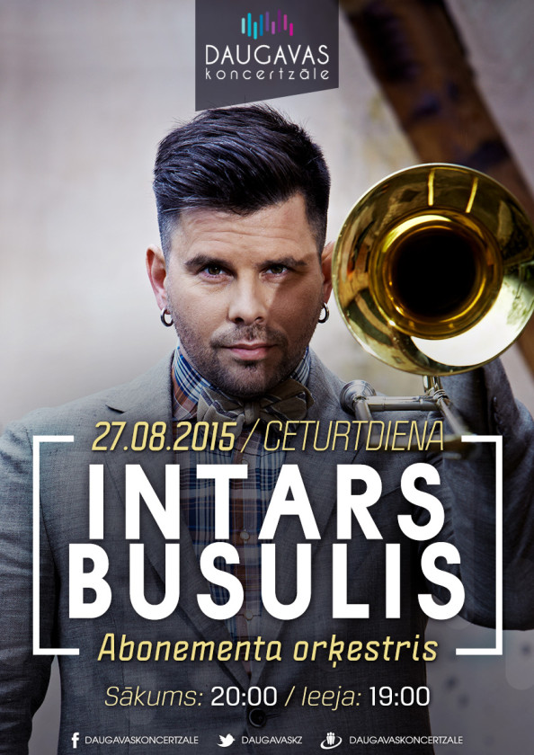 Daugavas Koncertzālē muzicēs Intars Busulis & Abonementa orķestris ...